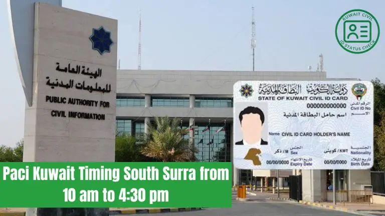 PACI Timing - Kuwait Civil ID Office South Surra Timings Updated