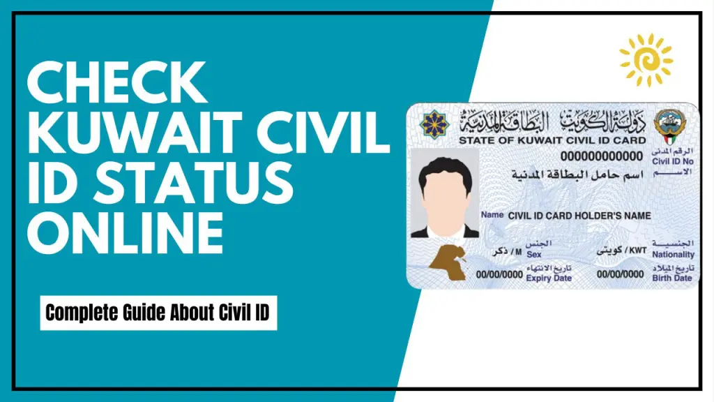 Kuwait Civil ID Status - Kuwait Civil ID Check - Civil ID Status Online